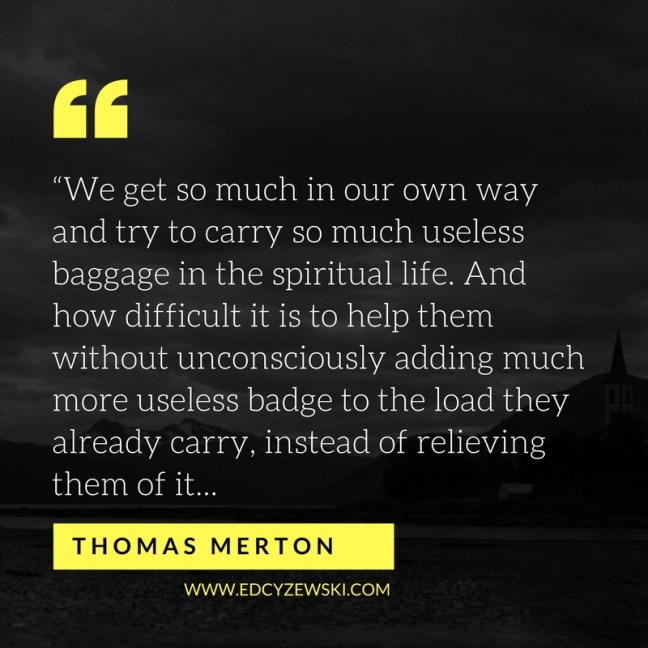 The Monday Merton: Relieving Spiritual Baggage – Ed Cyzewski: Author ...